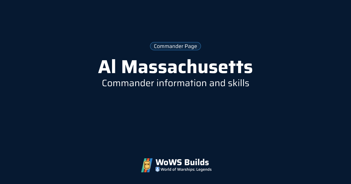 Al Massachusetts - WoWS: Legends | American Battleship Commander