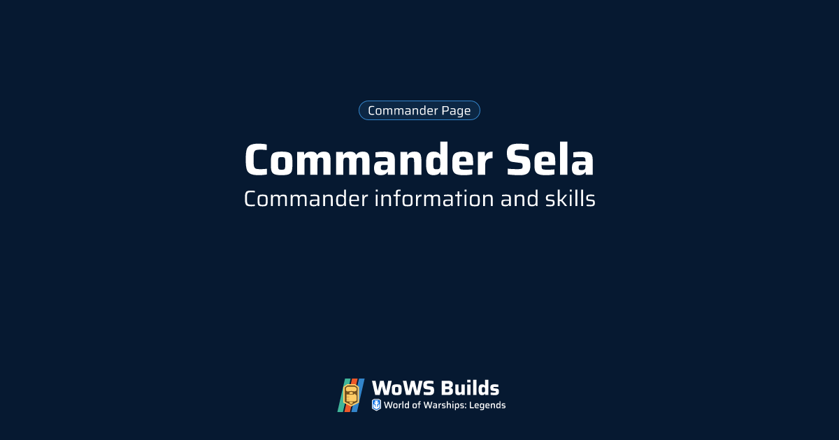 Commander Sela - WoWS: Legends | Japanese Destroyer Commander