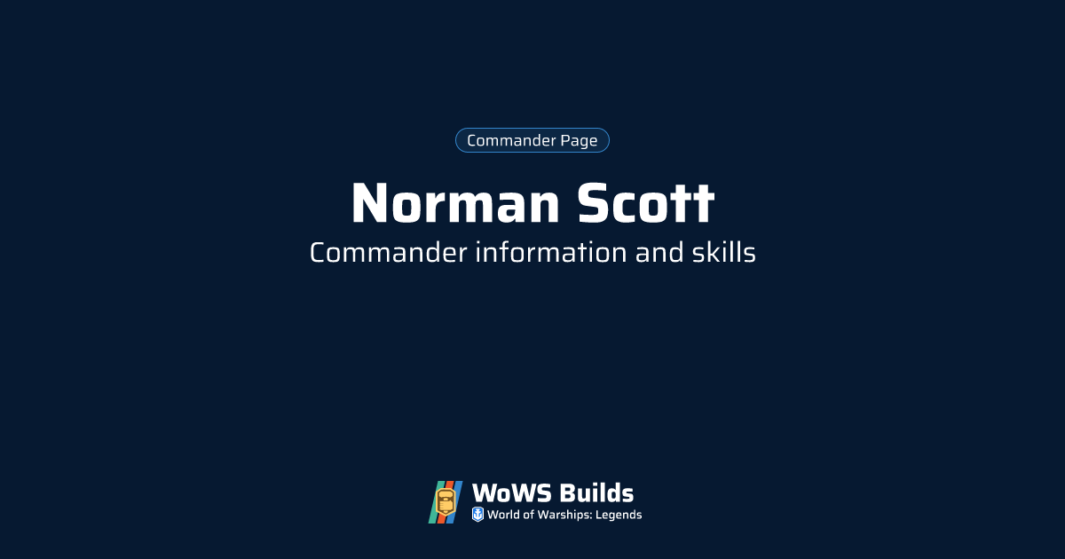 Norman Scott - WoWS: Legends | American Cruiser Commander