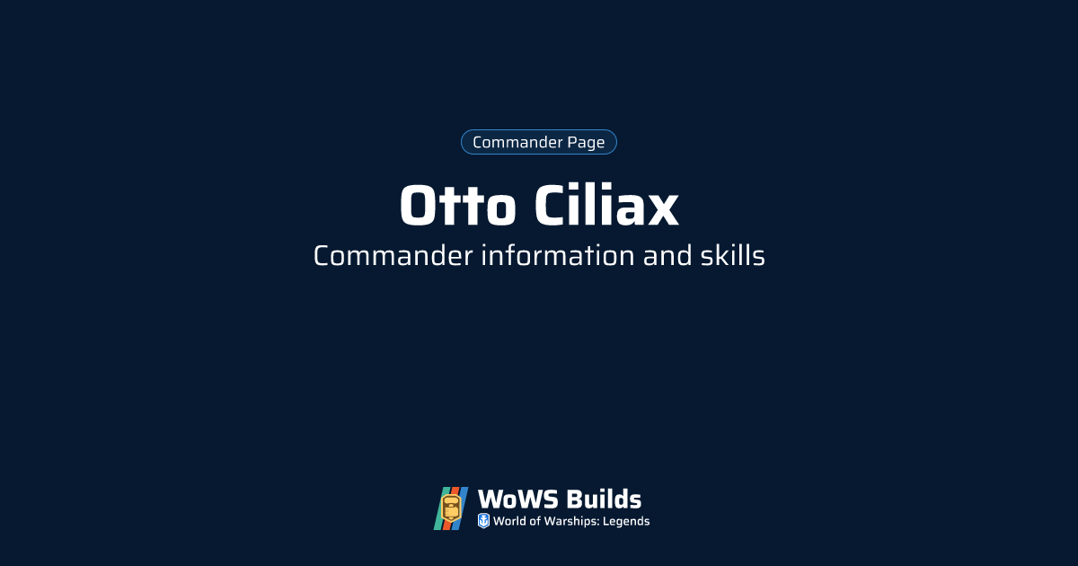Otto Ciliax - WoWS: Legends | German Battleship Commander