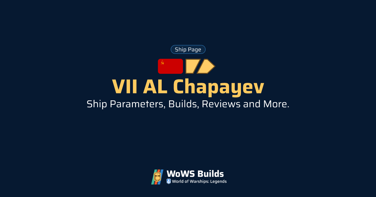 VII AL Chapayev - WoWS: Legends | Stats + Builds | Tier VII Cruiser