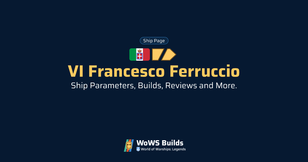 VI Francesco Ferruccio - WoWS: Legends | Stats + Builds | Tier VI Cruiser