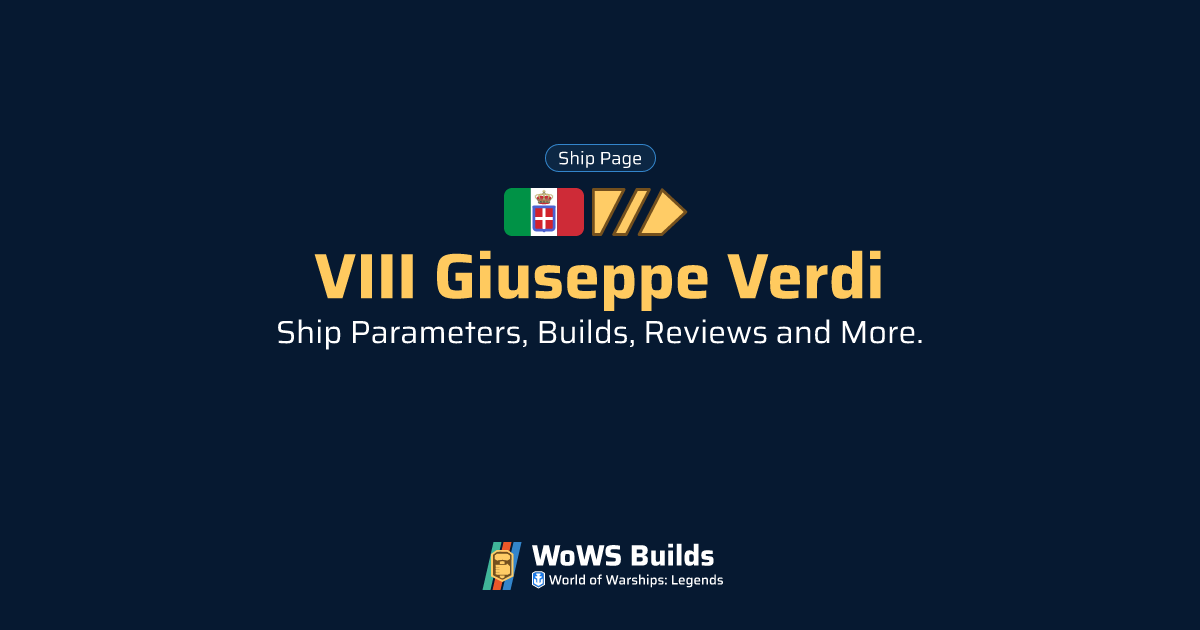VIII Giuseppe Verdi - WoWS: Legends | Stats + Builds | Tier VIII Battleship