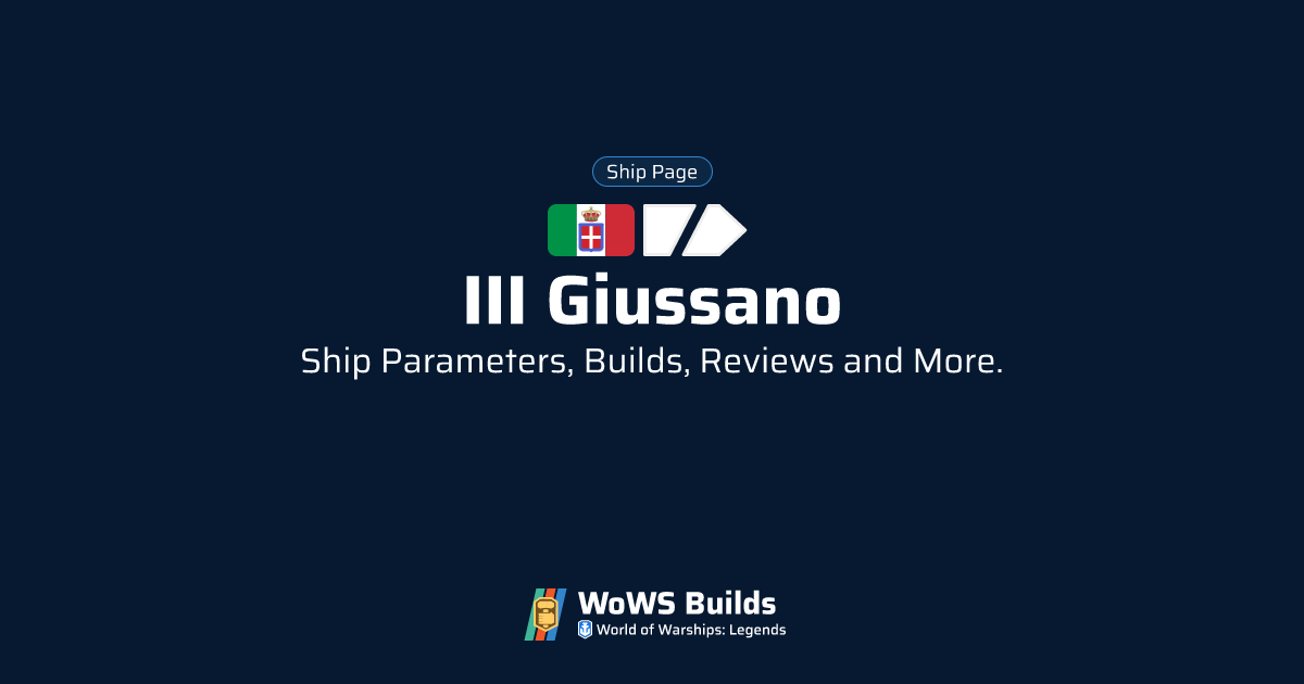 III Giussano - WoWS: Legends | Stats + Builds | Tier III Cruiser