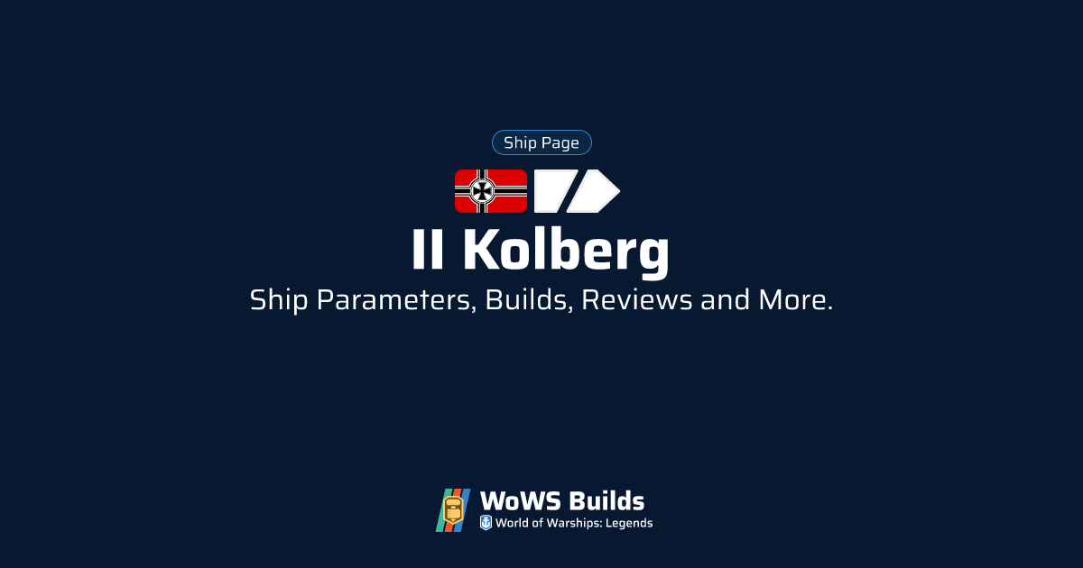 II Kolberg - WoWS: Legends | Stats + Builds | Tier II Cruiser