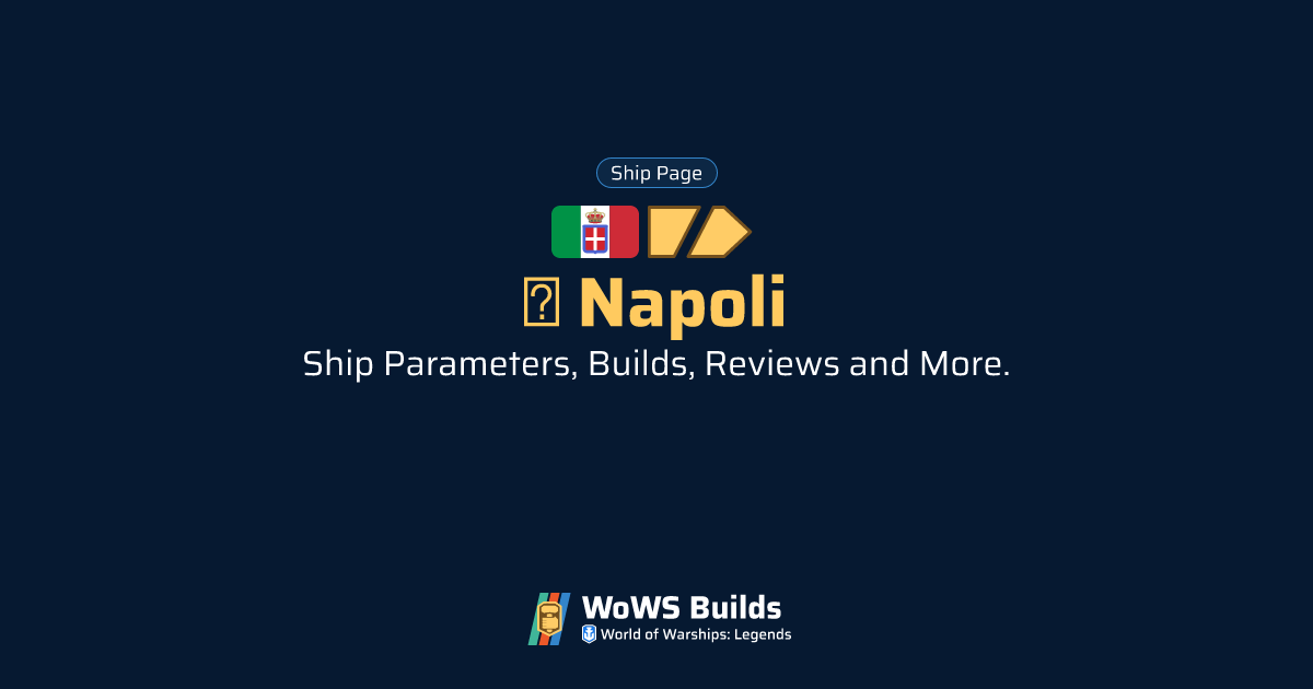 Napoli - WoWS: Legends | Stats + Builds | Tier ★ Cruiser