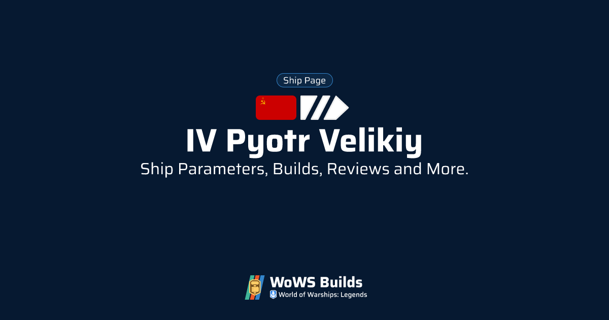 IV Pyotr Velikiy - WoWS: Legends | Stats + Builds | Tier IV Battleship