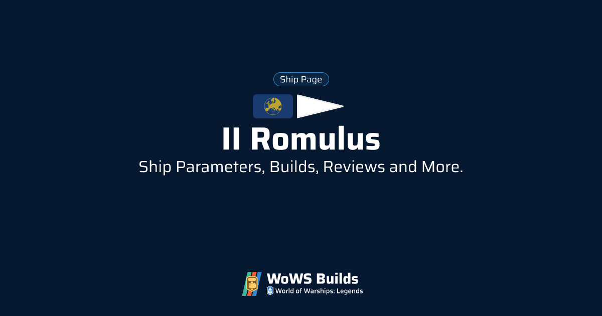 II Romulus - WoWS: Legends | Stats + Builds | Tier II Destroyer