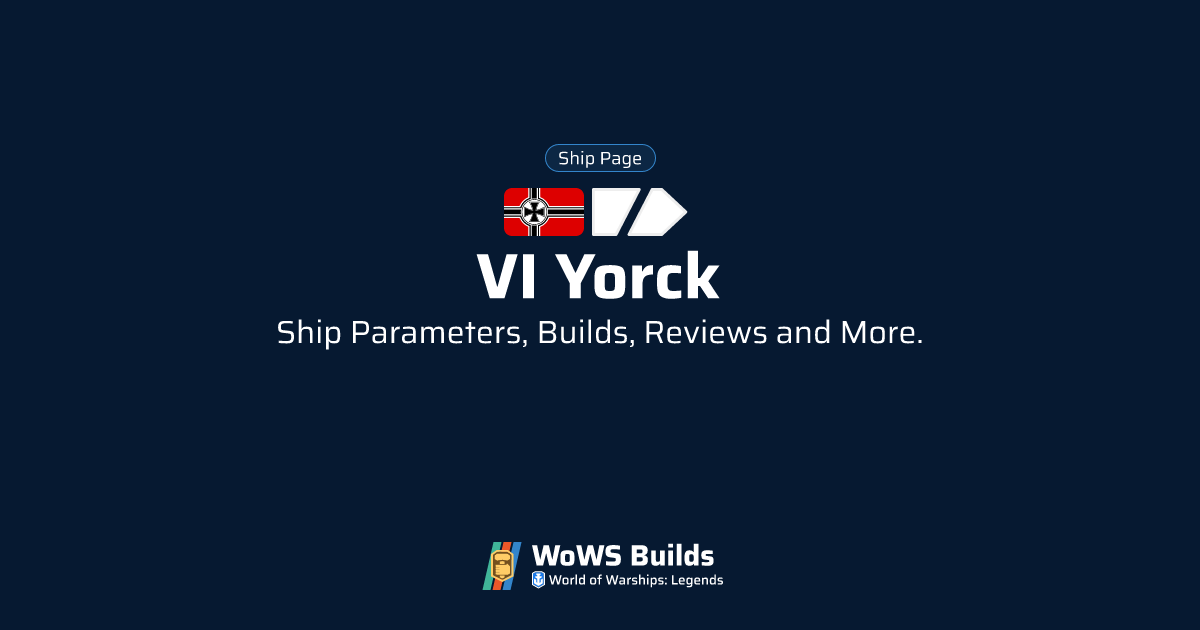 VI Yorck - WoWS: Legends | Stats + Builds | Tier VI Cruiser